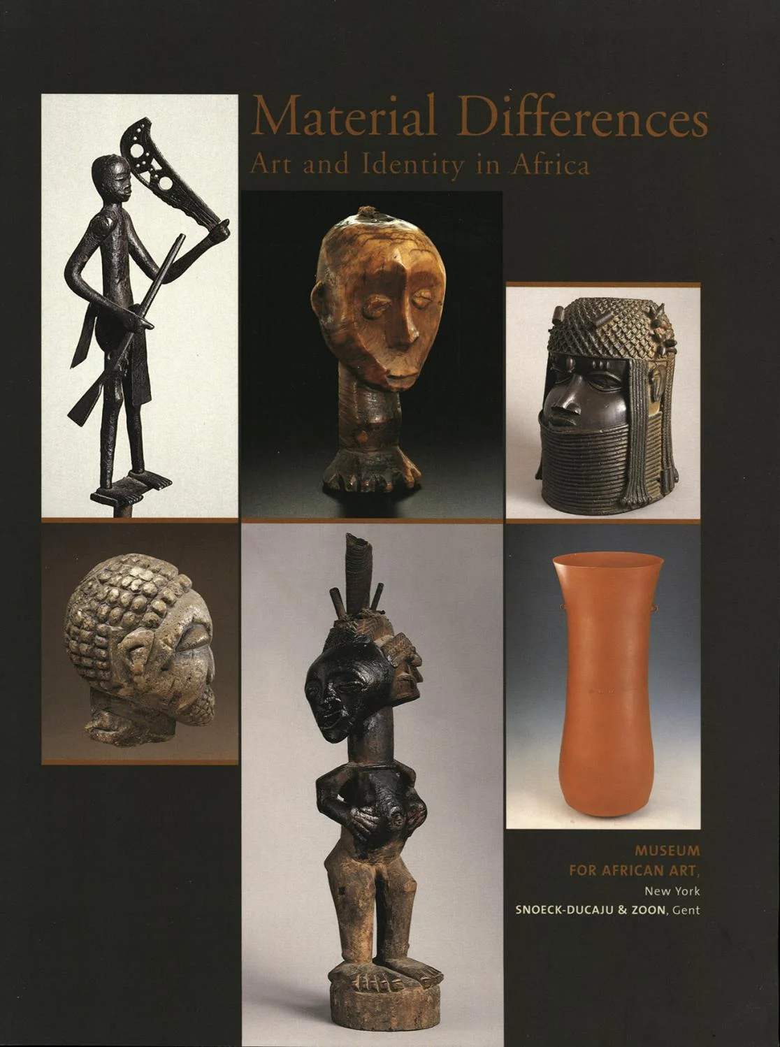 Material Differences: Art and Identity in Africa